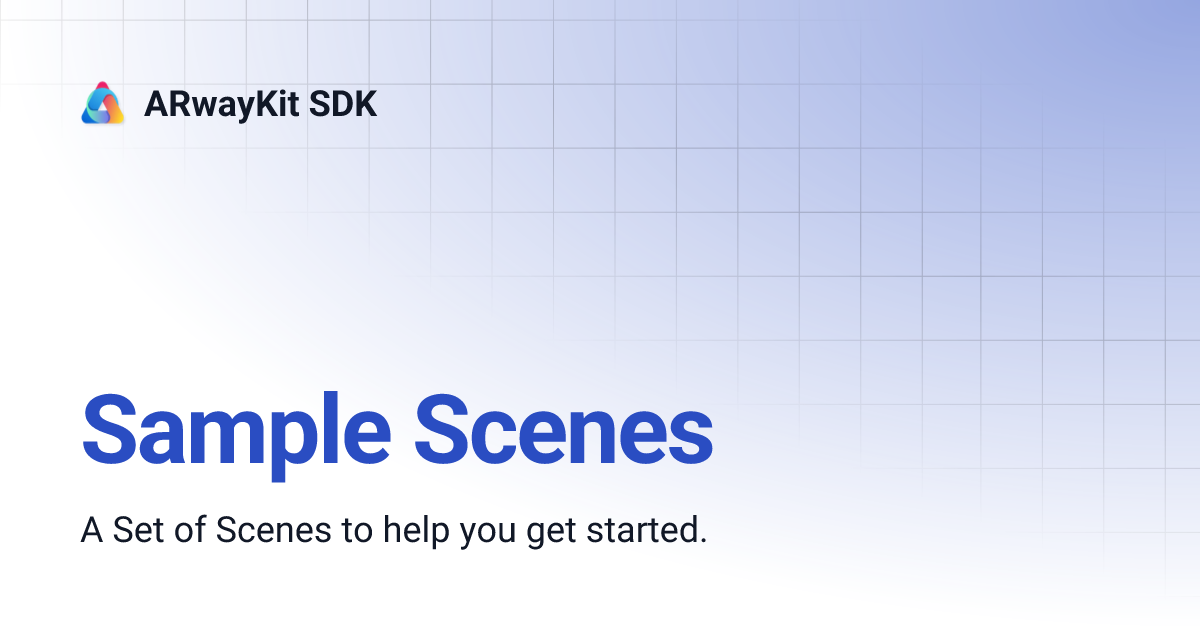 Sample Scenes | ARwayKit SDK