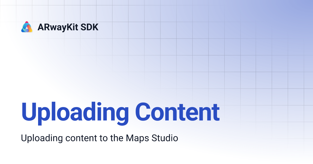 Uploading Content | ARwayKit SDK