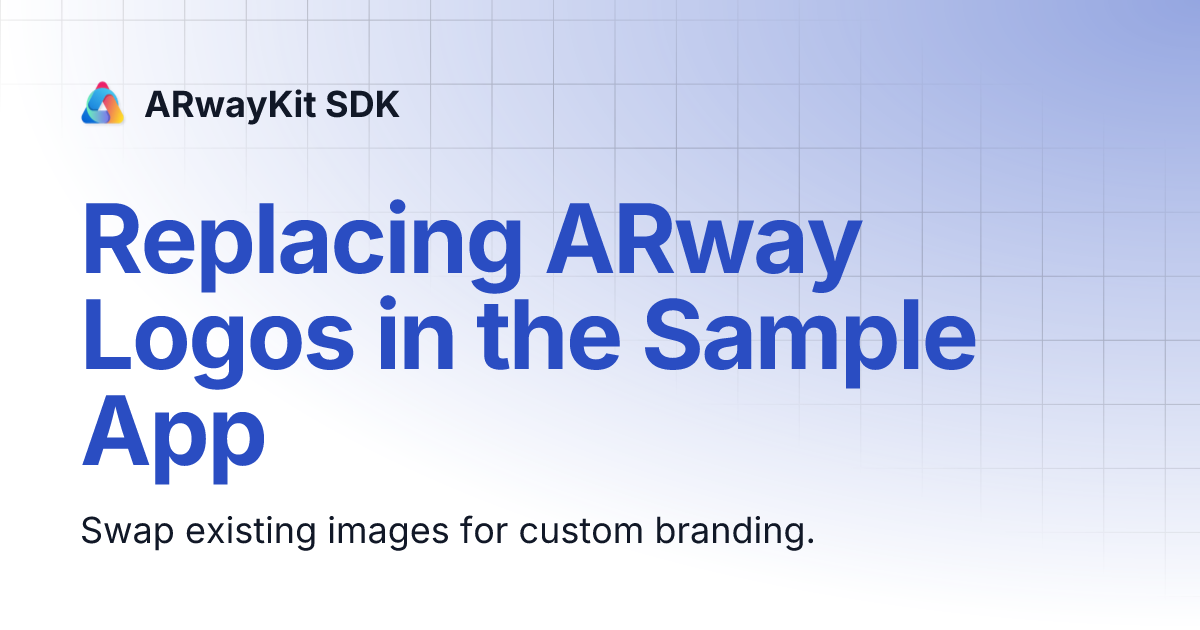 Replacing ARway Logos in the Sample App | ARwayKit SDK