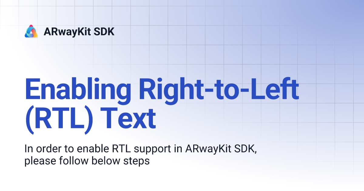 Enabling Right-to-Left (RTL) Text | ARwayKit SDK